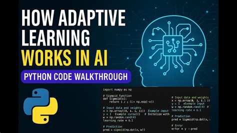 Adaptive Learning In Artificial Intelligence Python Code Walkthrough