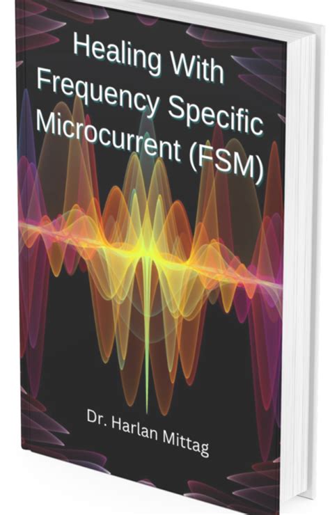 Fsm Consultations Frequency Specific Microcurrent