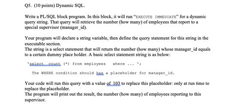 solved q5 10 points dynamic sql write a pl sql block