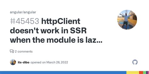 Client Doesnt Work In Ssr When The Module Is Lazy Loaded · Issue