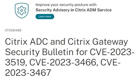 Citrix Netscaler Cve 2023 3519 Unauthenticated Remote Code Execution Cve 2023 3466 Cve 2023
