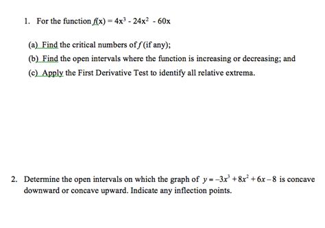 Solved For The Function F X 4x 3 24x 2 60x Find The