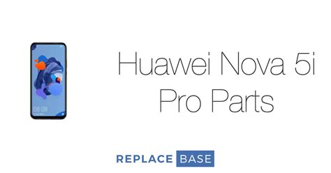 Huawei Nova I Pro Parts Replacement Screen Battery And More