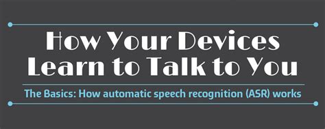 How Automatic Speech Recognition Works And Learns From You Infographic