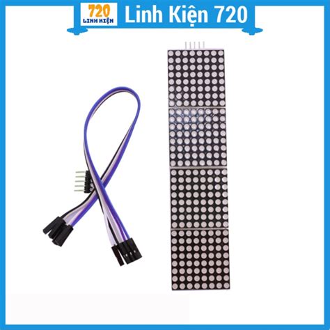Mua Module Matrix 8x32 Max7219 Arduino Hiển Thị Nội Dung Thông đẹp