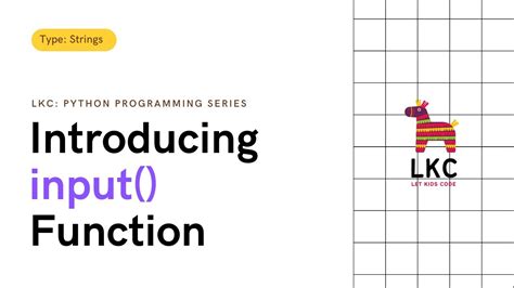 0209 Strings Introducing Input Function Youtube