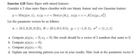Solved Exercise 418 ﻿naive Bayes With Mixed