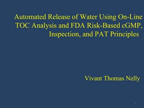 Automated Release Of Water Using On Line Toc Analysis And Fda Risk