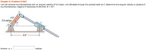 Solved Link Oa Revolves Counterclockwise With An Angular