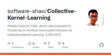 Github Software Shaocollective Kernel Learning Matlab Code For Cokl Which Was Proposed In