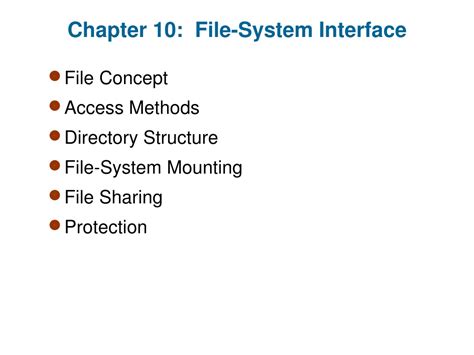 Ppt Chapter 10 File System Interface Powerpoint Presentation Free