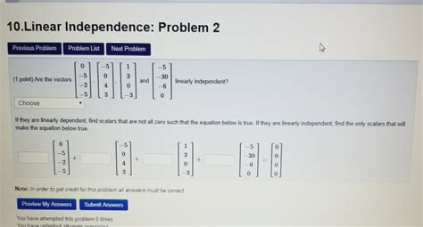 Solved 10 Linear Independence Problem 2 Previous Problem Chegg Com