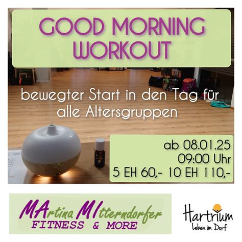For Early Birds Good Morning Workout Mit Martina