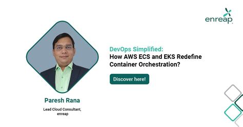 Paresh Rana On Linkedin Aws Ecs And Eks Container Orchestration For Devops Success