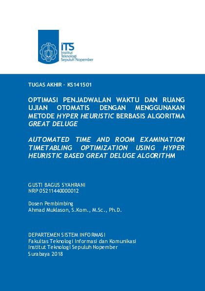 Optimasi Penjadwalan Waktu Dan Ruang Ujian Otomatis Dengan Menggunakan Metode Hyper Heuristic