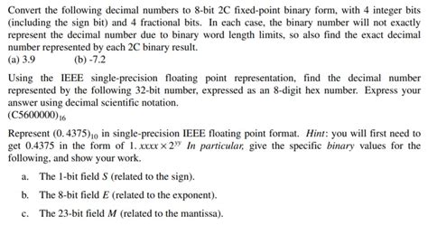 Solved Convert The Following Decimal Numbers To 8 Bit 2C Chegg