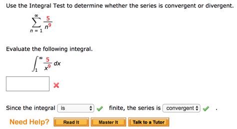 solved use the integral test to determine whether the series