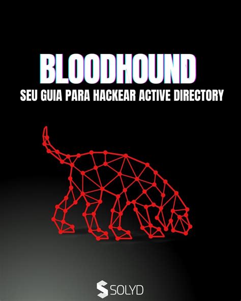 Separamos Para Você Um Guia Para Hackear Active Directory 🤯😳👉🏼 Solyd