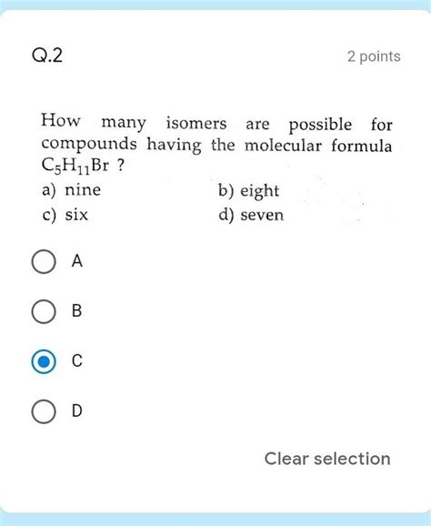 Q 2 2 Points How Many Isomers Are Possible For Compounds Having The Molec