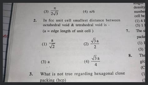 In Fcc Unit Cell Smallest Distance Between Octahedral Void And Tetrahedral