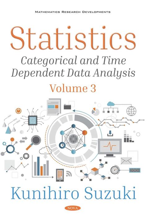 Statistics Volume 3 Categorical And Time Dependent Data Analysis Nova Science Publishers