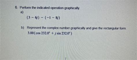 solved 6 perform the indicated operation graphically a