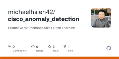 Github Michaelhsieh42ciscoanomalydetection Predictive Maintenance Using Deep Learning