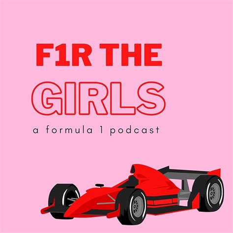 F1r The Girls A Formula 1 Podcast How F1 Became One Of The Hottest Investments In Sports Feat