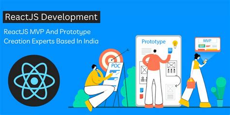 Reactjs Mvp And Prototype Creation Experts Based In India