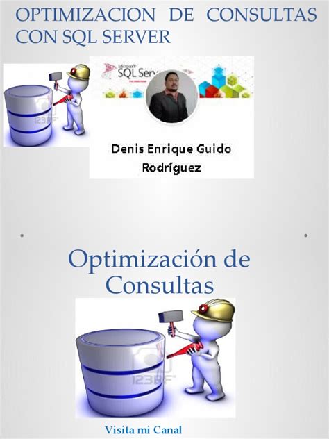 Optimizacion De Consultas Sql Server Pdf Sql Servidor Sql De Microsoft