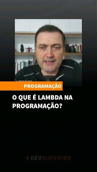 O Que é Lambda Na Programação Youtube