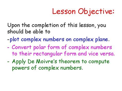 Plotting Complex Numbers On The Complex Plane Lesson