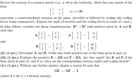Solved R S Review The Concept Of A Rotation Matrix E G Chegg