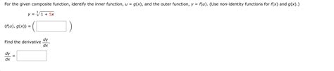 Solved For The Given Composite Function Identify The Inner