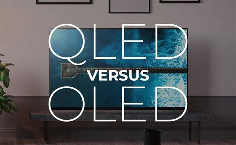 QLED VS OLED BuyDig Com Blog Energy Efficient Lighting Tv Backlight Display Technologies