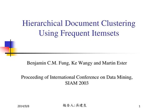 Ppt Hierarchical Document Clustering Using Frequent Itemsets Powerpoint Presentation Id4102000