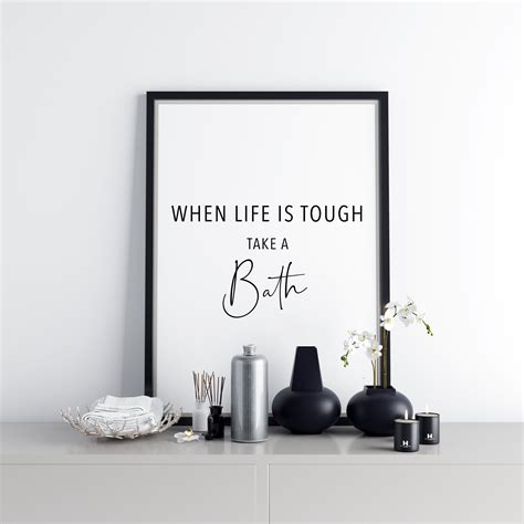 Bathroom Printable Poster Funny Bathroom Quote Print When Etsy Artofit
