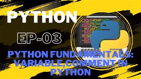 Python Course In Hindi Ep03 Python Fundamentals Use Of Python Variables Comments In