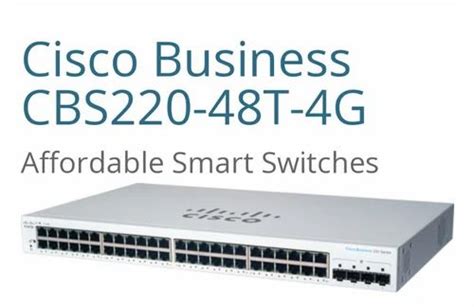 Cisco Cbs 350 48t 4g In At ₹ 58000 Piece Cisco Network Switch In