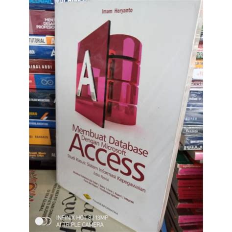Jual Membuat Database Dengan Microsoft Access Heryanto Penerbit