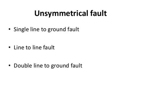 Unsymmetrical Fault In Transmission Line