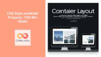 CSS Style MinWidth Property CSS Min Width CodeLucky