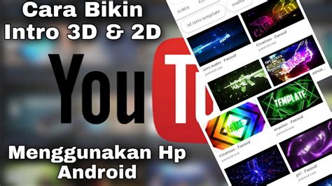 CARA MEMBUAT INTRO D YOUTUBE KEREN PAKAI HP ANDROID Terbaru Panzoid YouTube