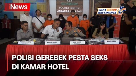 Polisi Bongkar Pesta Seks Di Jakarta Selatan Sejumlah Orang Diamankan Youtube