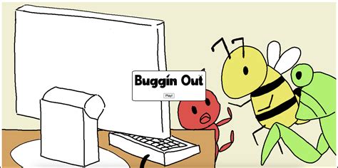 Buggin Out Devpost