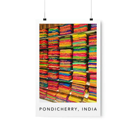 Colorful Folded Sarees Poster Pondicherry India Premium Etsy