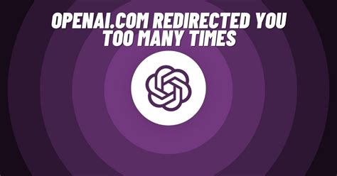 Redirected You Too Many Times Fix 2024 Viraltalky