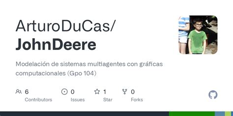 GitHub ArturoDuCas JohnDeere Modelación de sistemas multiagentes con