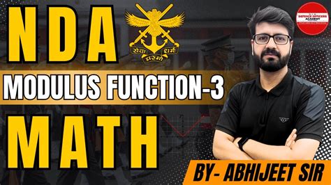 Nda Math Class 5 Modulus Function Part 3 By Abhijeet Sir Doa