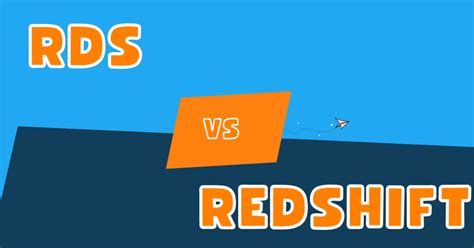 1rds Vs Redshiftdatacademy